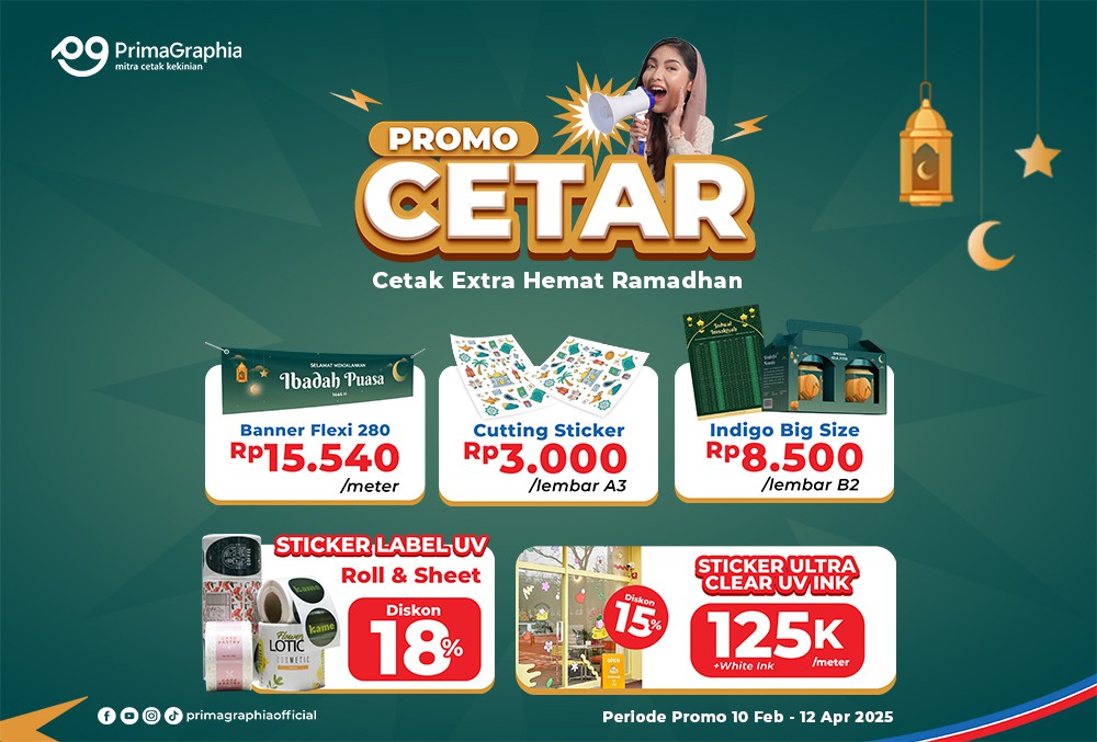PROMO CETAR: Cetak Extra Hemat Ramadhan di PrimaGraphia!